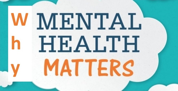 Why mental health matters.